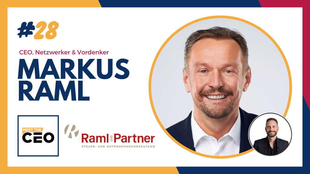 Meet the CEO - Raml-Partner